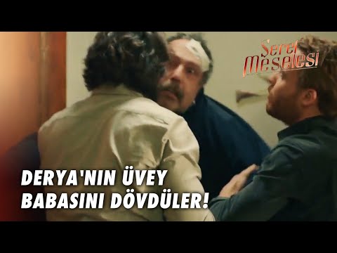 Derya'nın Üvey Babasını Dövdüler! - Şeref Meselesi 4.Bölüm