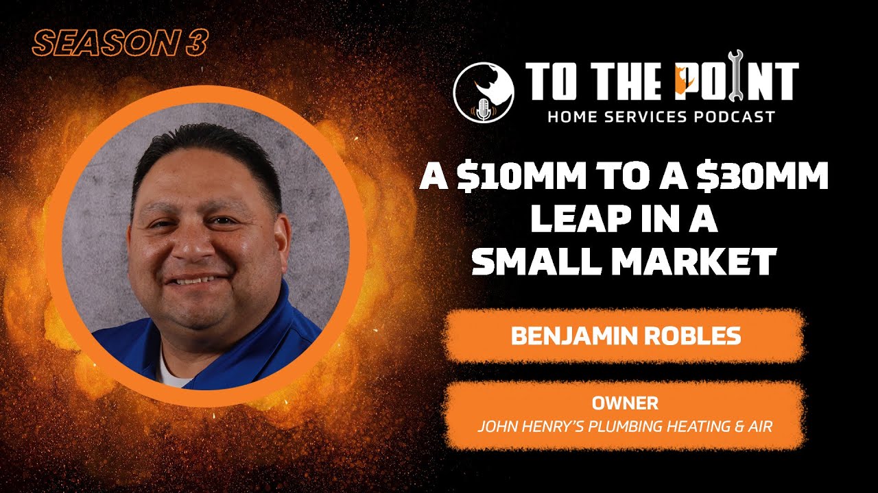 A $10MM to $30MM Leap In A Small Market | Ep. 148 w/ Benjamin Robles - YouTube