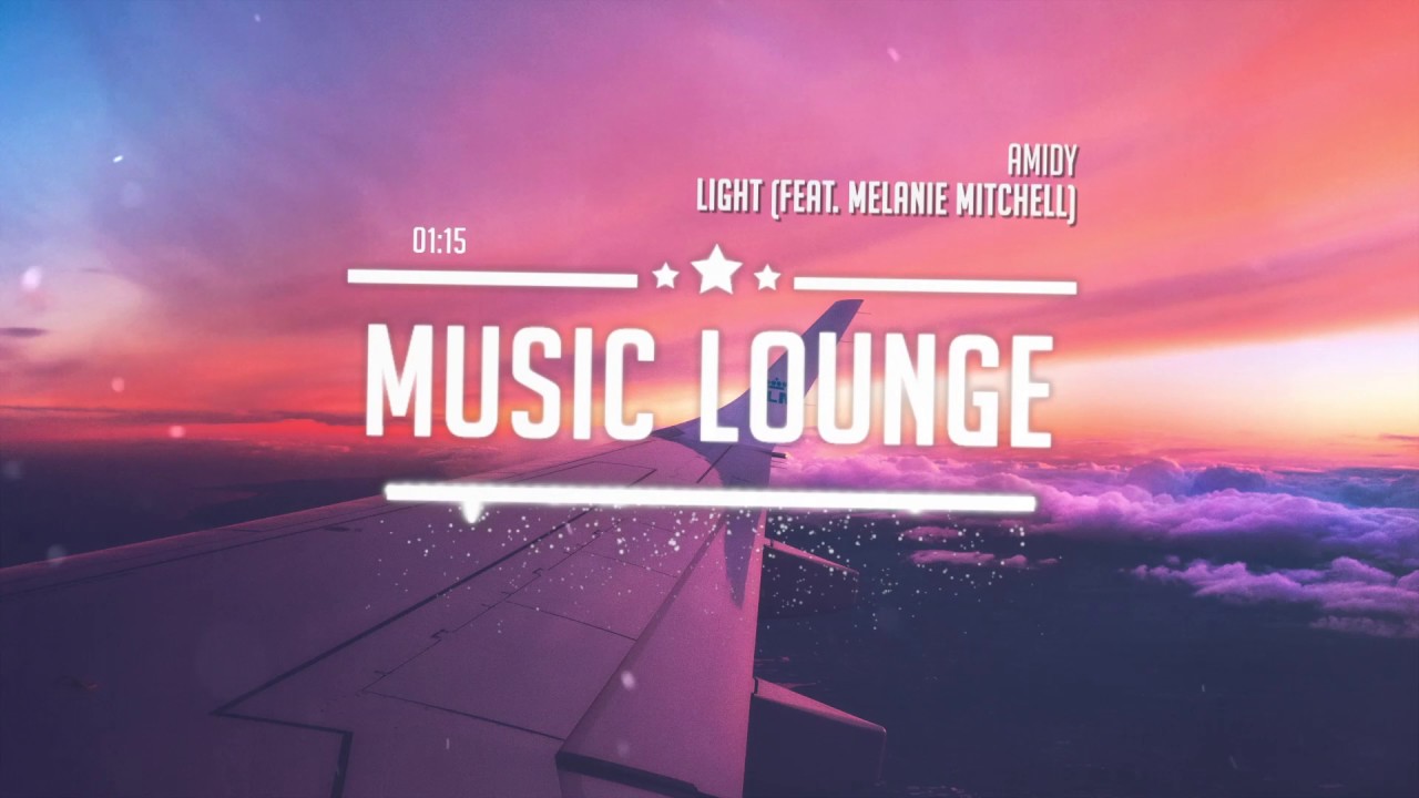 AMIDY - Light feat Melanie Mitchell - YouTube
