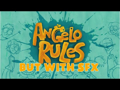 Angelo Rules Intro but with SFX