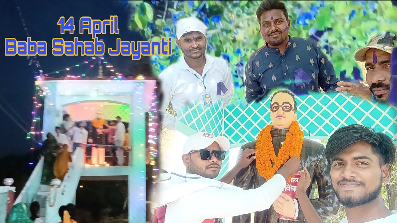 14 April Baba Sahab Dr.BR Ambedkar Jayanti 2023 #saurabhsagarvlogs Jay ...