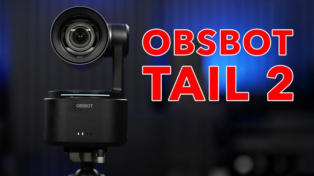 OBSBOT Tail 2: Die KI-gesteuerte PTZR 4K Live-Produktionskamera - YouTube