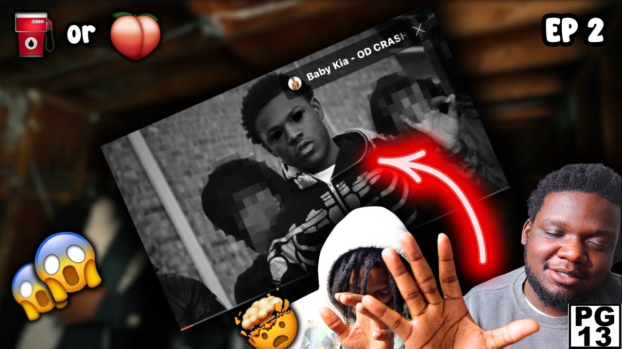 ⛽️ OR 🍑 EP2 - RAPPER BABY KIA MAKES REACTORS PRAY BEFOR LISTENING TO ...