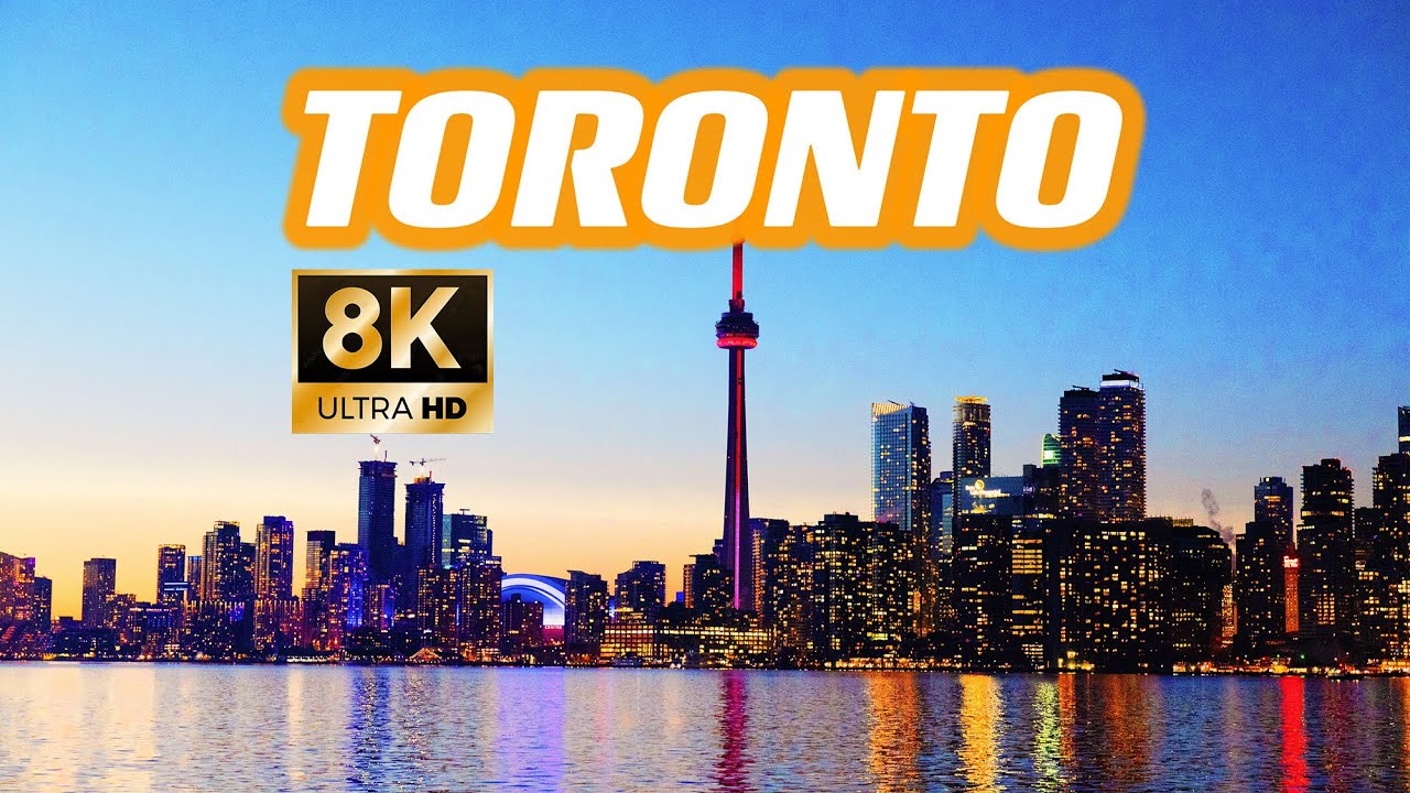 12 Best Places to Visit in Toronto in 8K | Largest City in Canada ...
