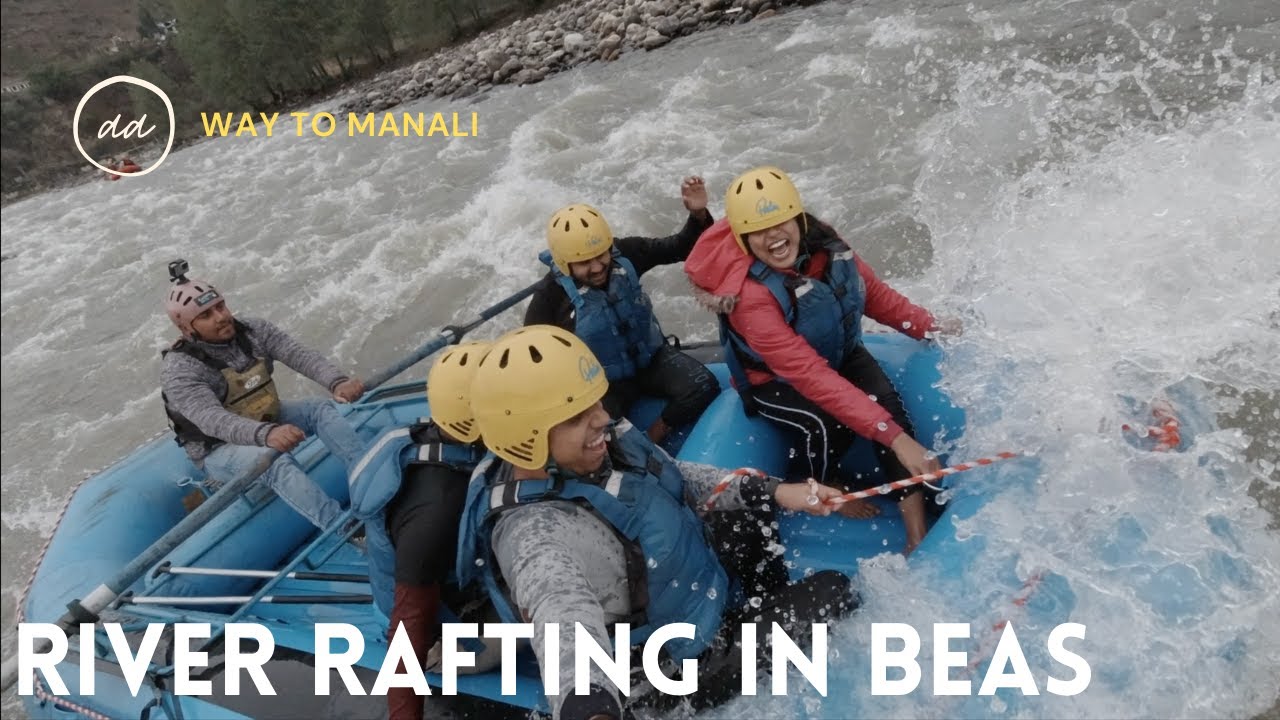 River Rafting In Manali |Beas River in Kullu | Way to Manali - YouTube