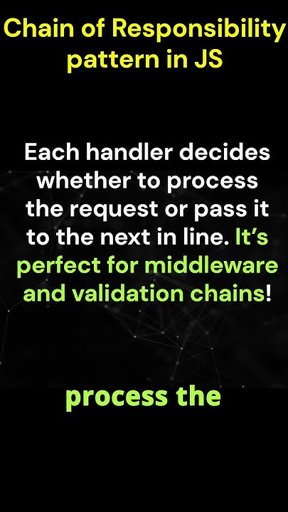 chain of responsibility pattern in javascript #37/100 # ...