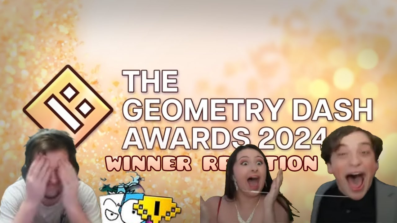 Every Youtuber/Streamer react to Geometry Dash Awards 2024 Winner - YouTube