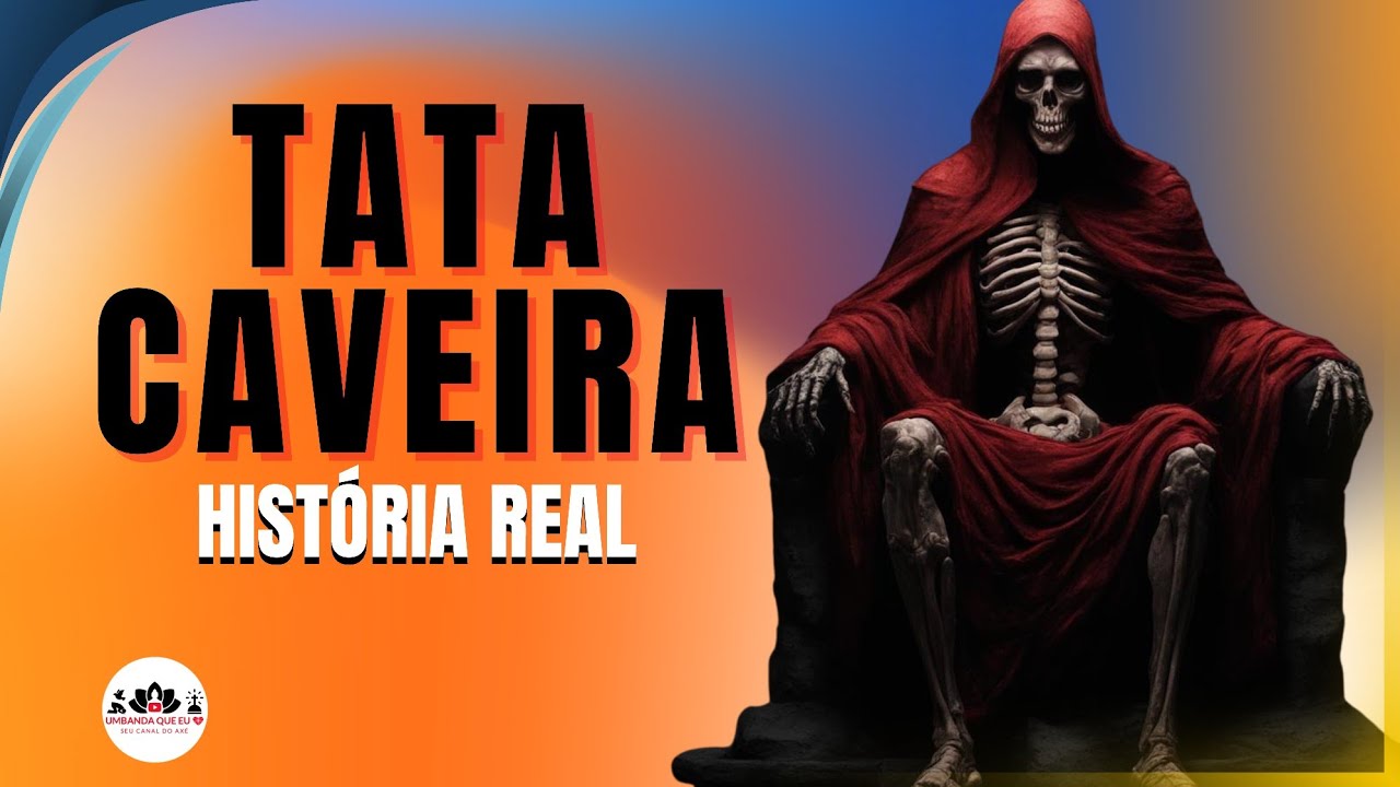 REVELADA A HISTÓRIA REAL DO EXU TATA CAVEIRA - YouTube