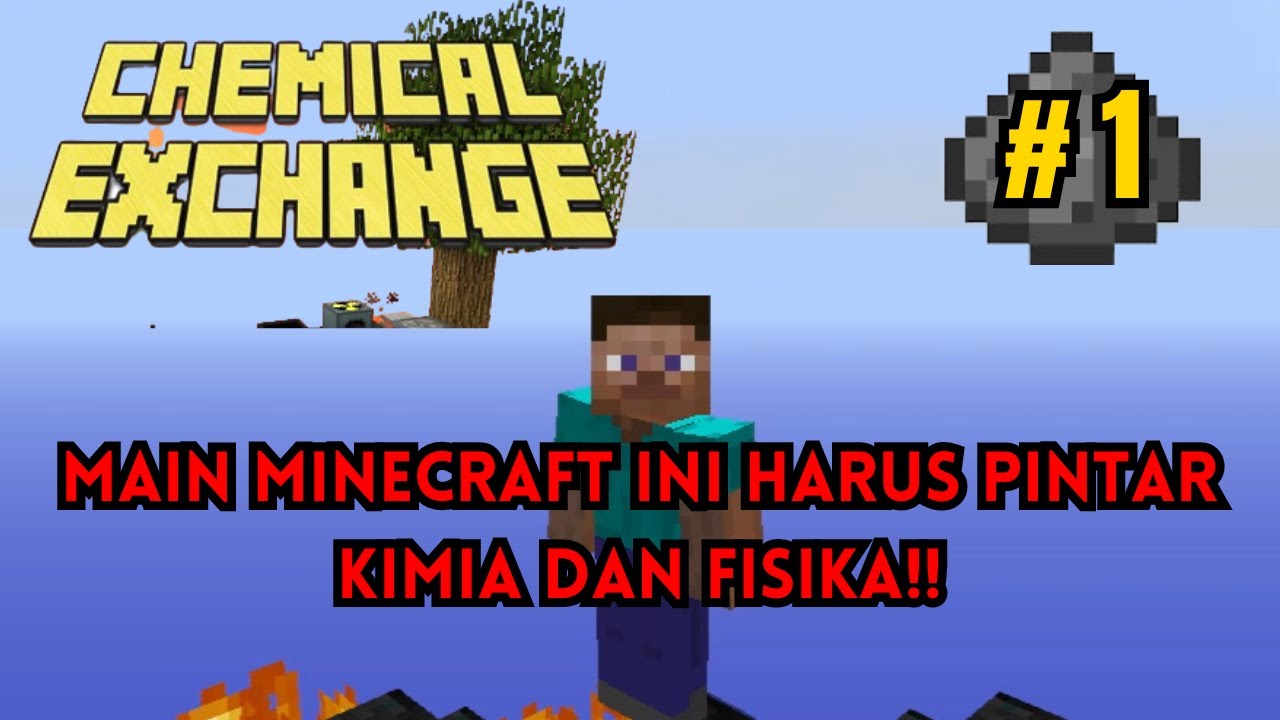 Minecraft tapi kamu harus pinter fisika dan kimia - Minecraft Chemical ...