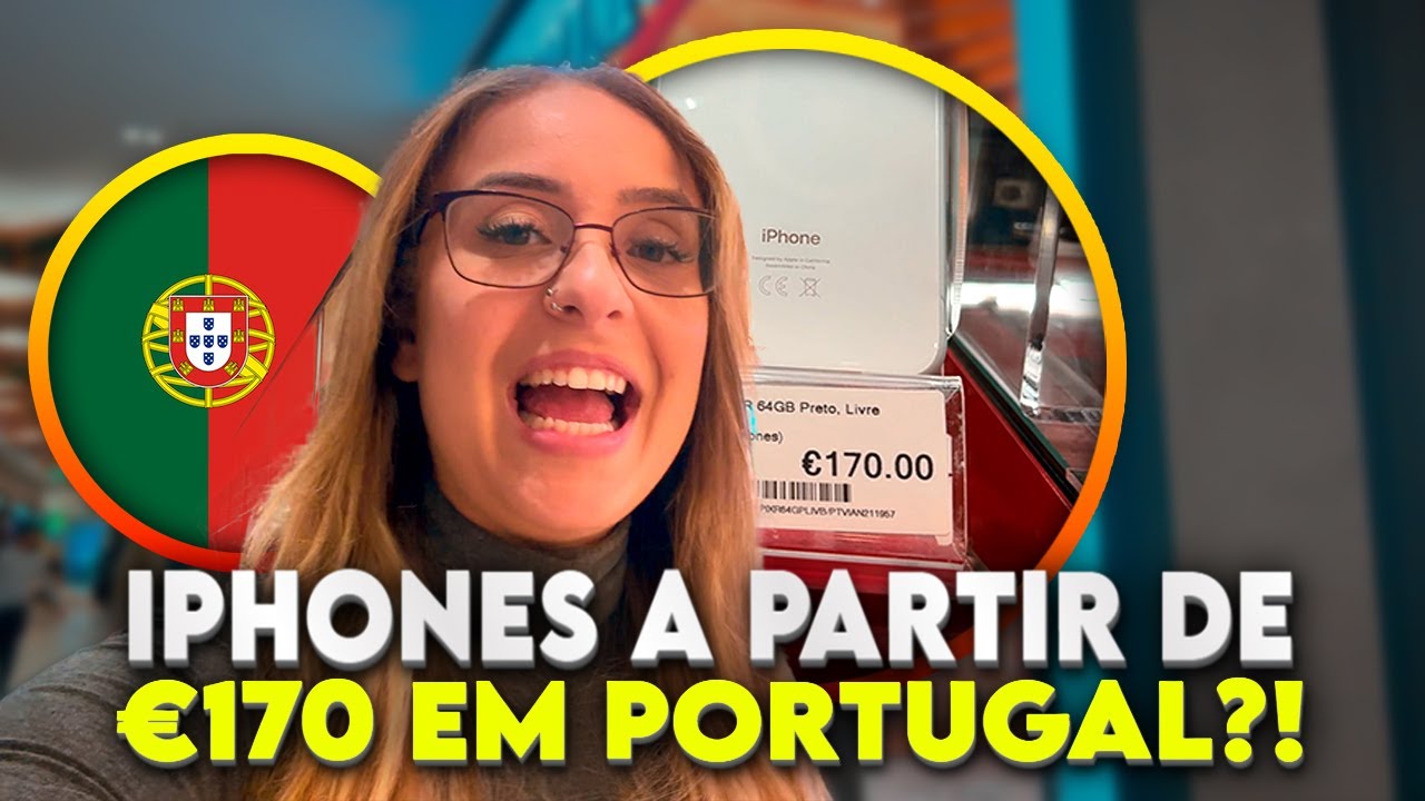 Você vai se surpreender com o preço do iPhone em Portugal - YouTube