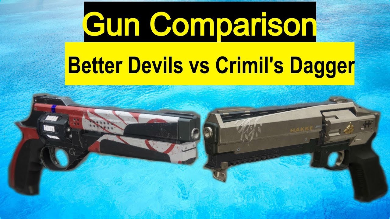 Destiny 2 | Crimil's Dagger vs Better Devils Comparison! - YouTube