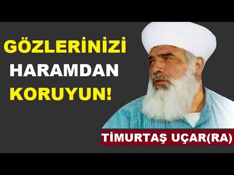 Gözlerinizi Haramdan Koruyun ! Timurtaş Hoca