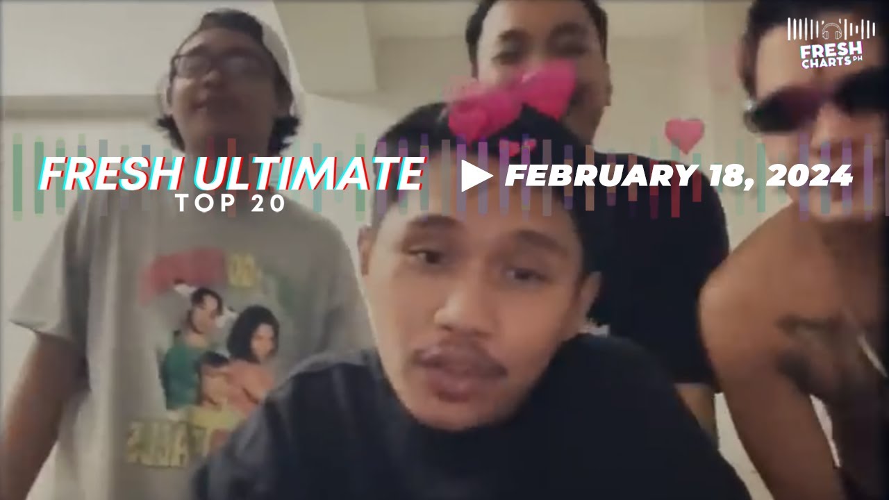 FRESH ULTIMATE TOP 20 (February 18, 2024) - YouTube