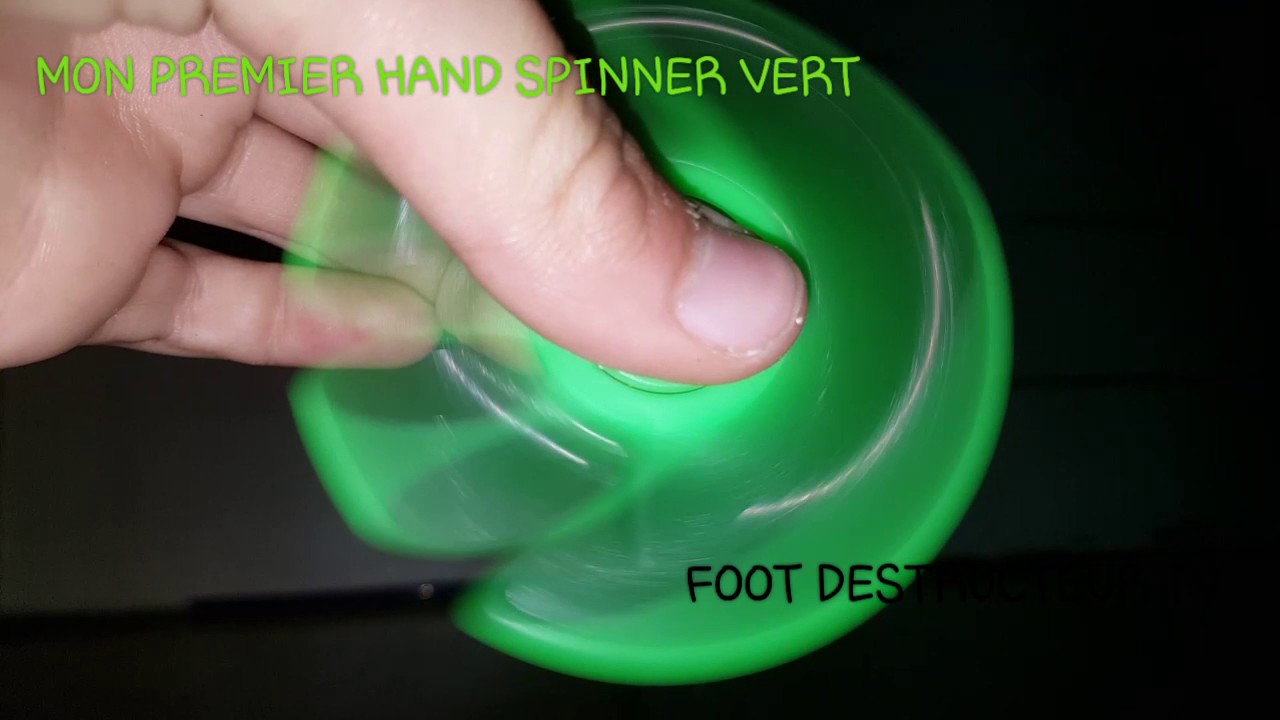 TEST DE MON PREMIER HAND SPINNER VERT QUI TOURNE AU MAXIMUM 2 MINUTES ...