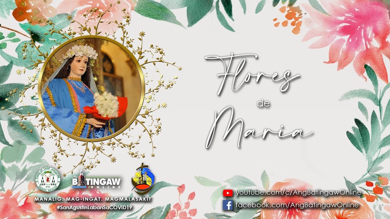 Flores De Maria l Mayo 1, 2021 - YouTube