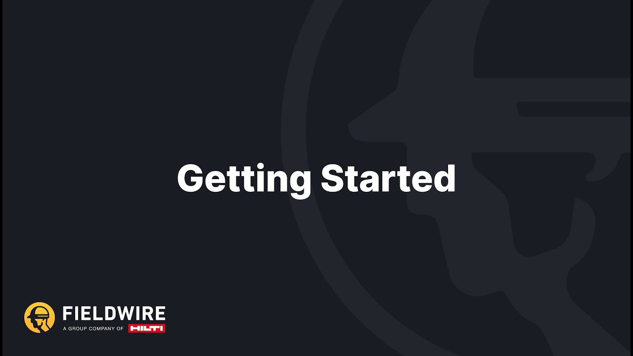 Getting Started With Fieldwire - YouTube