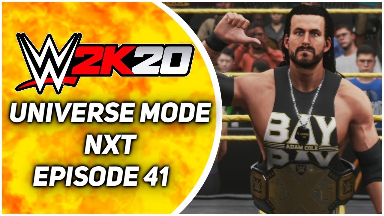 WWE 2K20 - WWE Universe Mode - NXT Episode 41 - YouTube