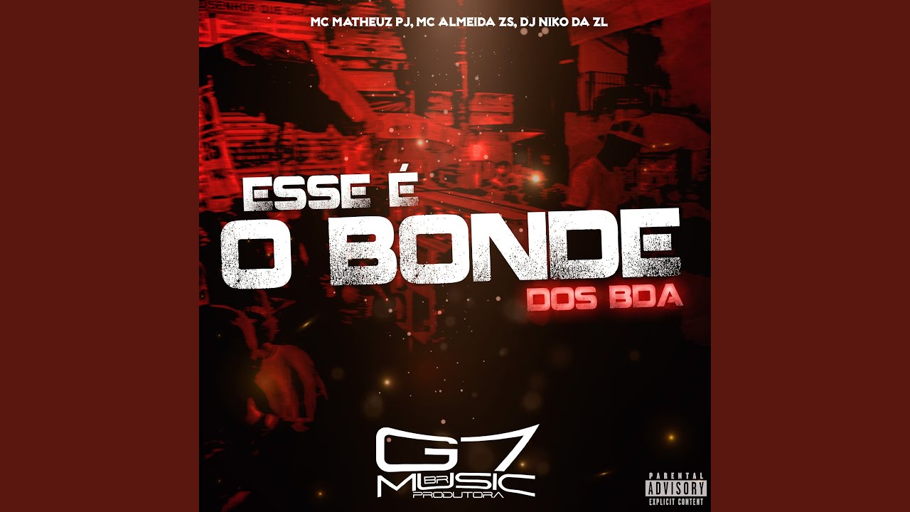 Esse É o Bonde dos BDA - MC MATHEUZ PJ, MC Almeida ZS & DJ niko da zl ...