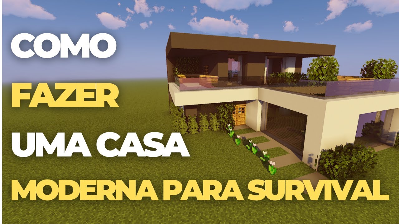 COMO FAZER UMA CASA MODERNA NO MINECRAFT PARTE 1 - YouTube