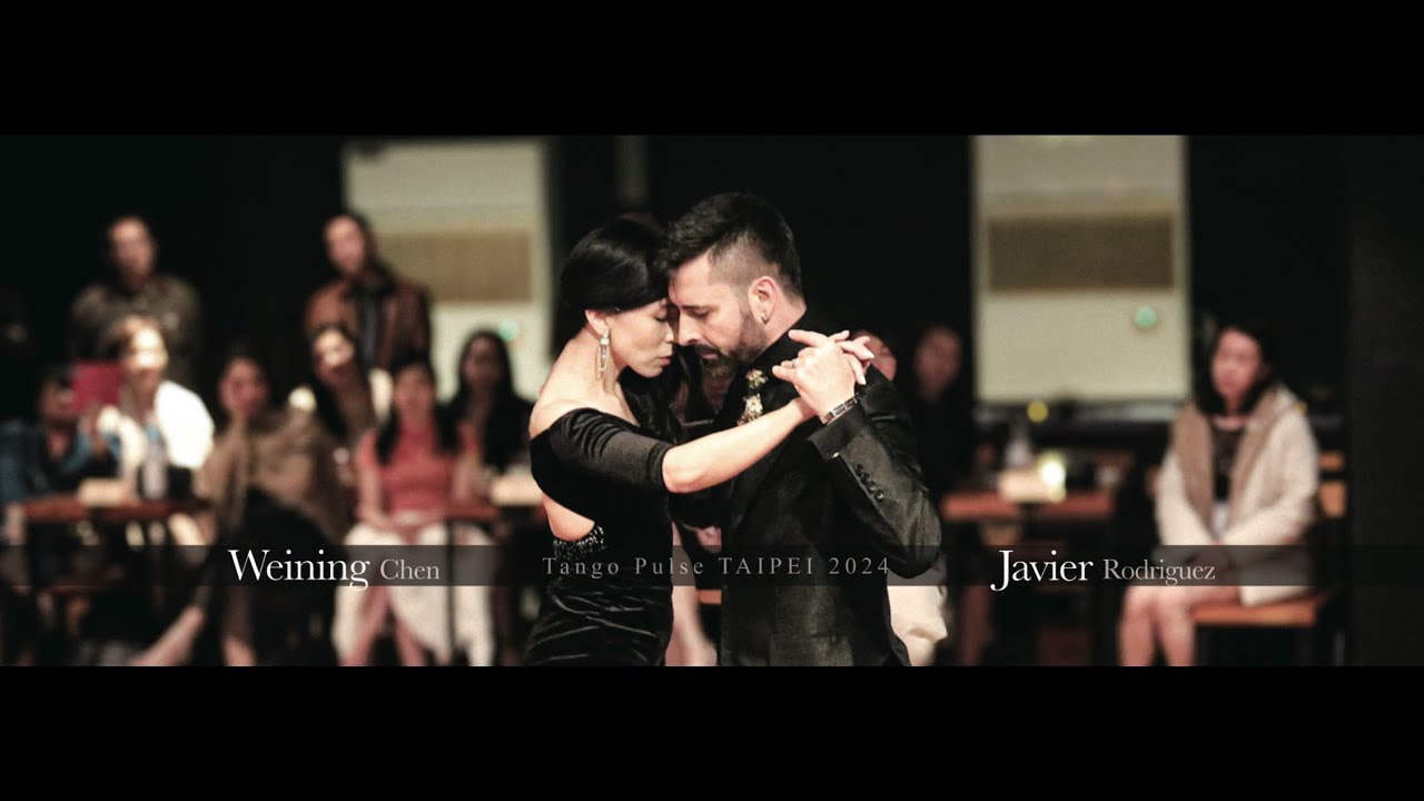 Tango Pulse Taipei 2024 | Javier Rodriguez y Weining Chen 2/4 - YouTube