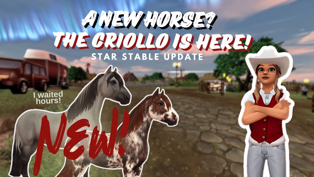 The NEW Criollo Horse has Arrived on Jorvik! ‐ Star Stable Online ...