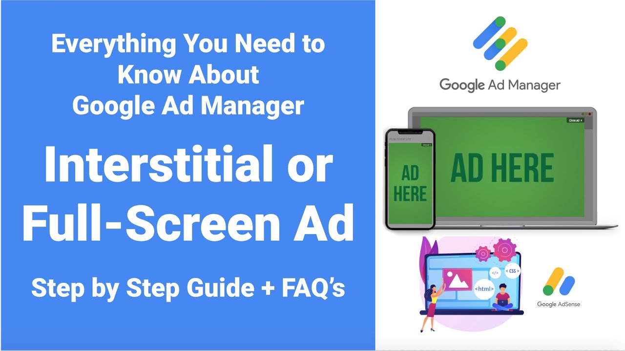 Interstitial Ad or Full-Screen Ad Using Google Ad Manager | Step by ...