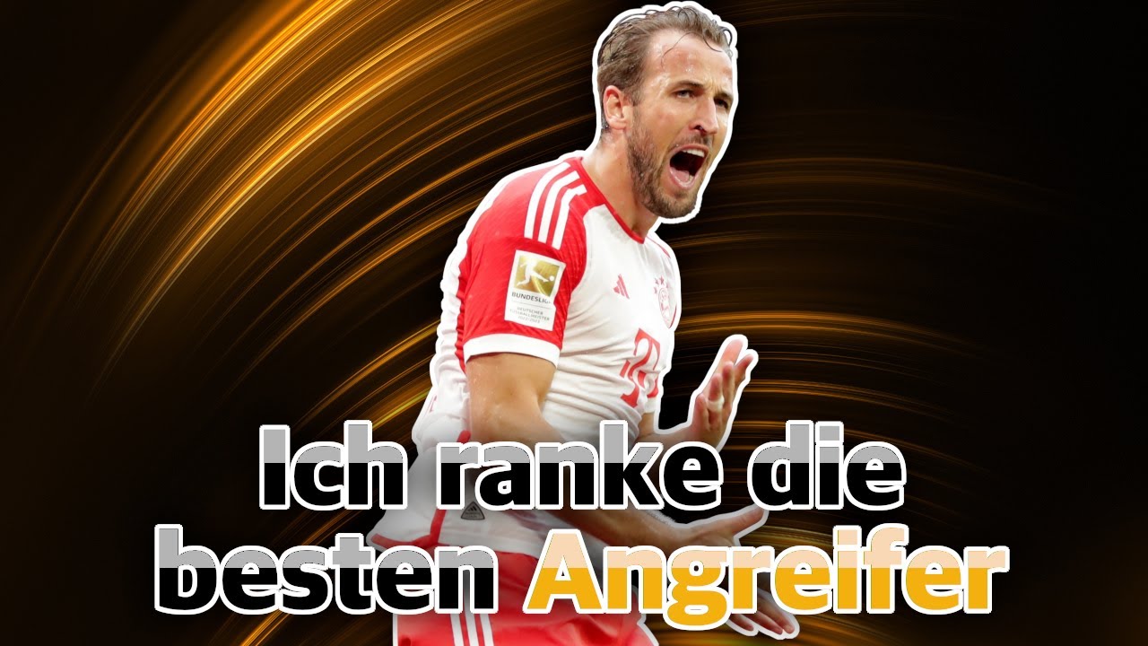 Ich ranke die besten Angreifer in Kickbase - Bundesliga Top 10 Ranking ...