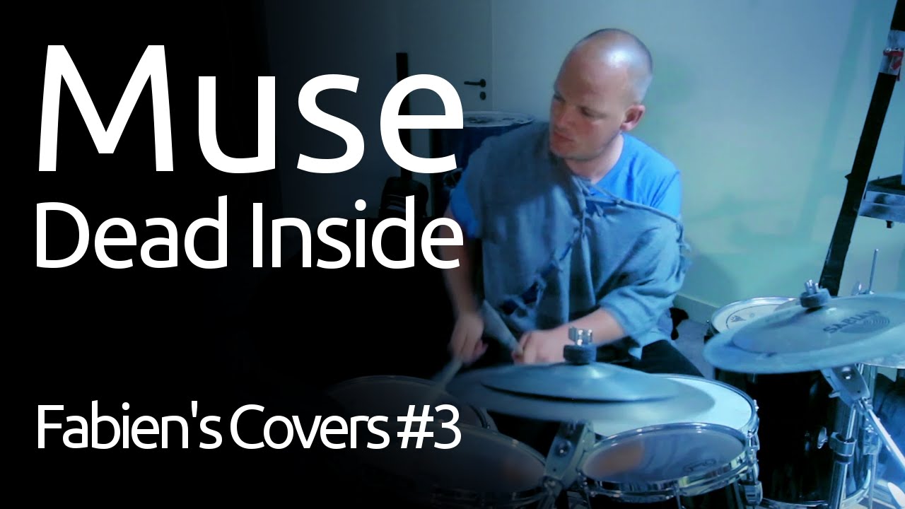 Muse - Dead Inside - Drums and Marimba cover - FSC #3 - YouTube