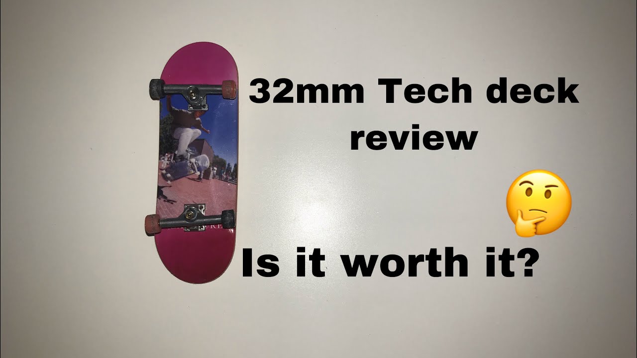 32mm Tech deck Review (Malaysia) - YouTube