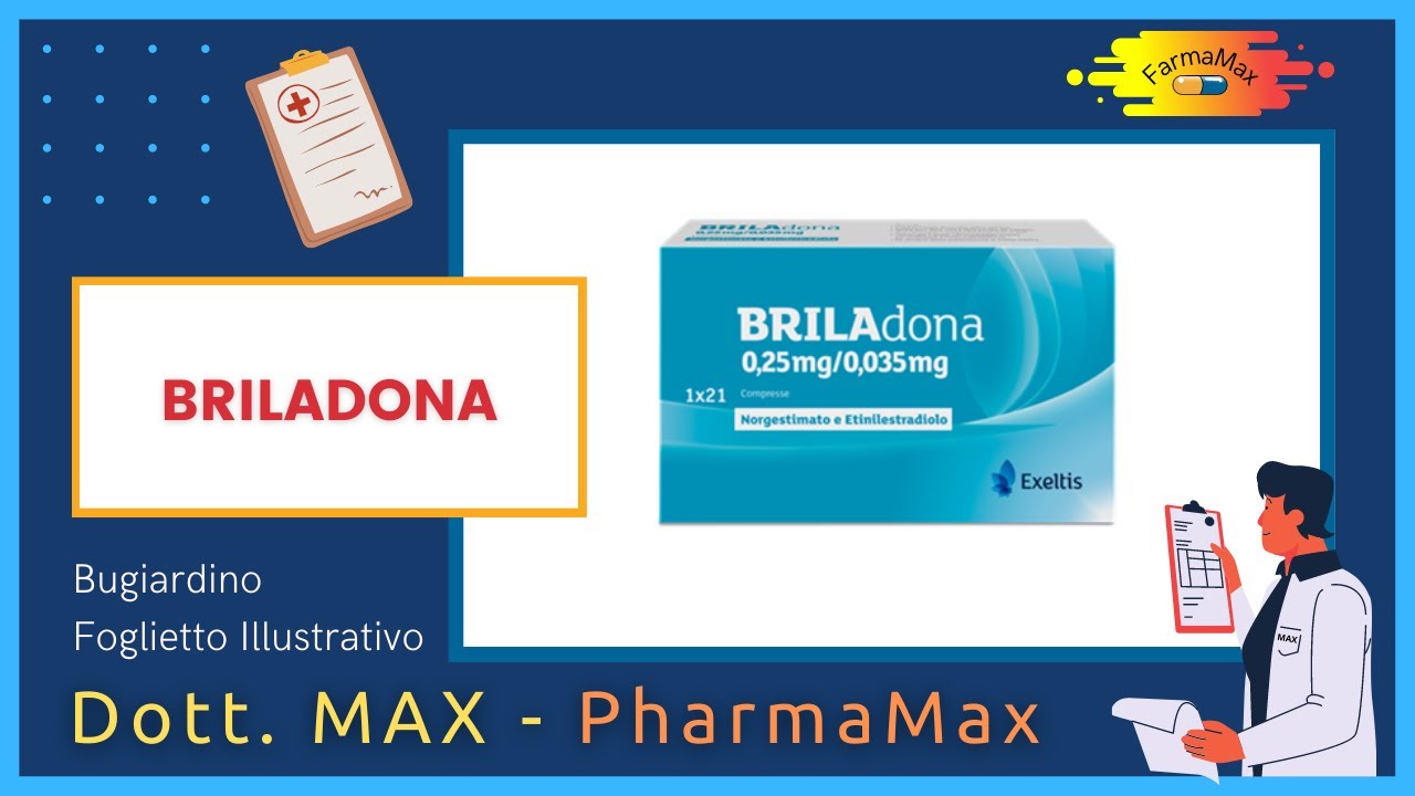Cos'è il 💊 Farmaco BRILADONA 🗺️ Foglietto Illustrativo Bugiardino ...