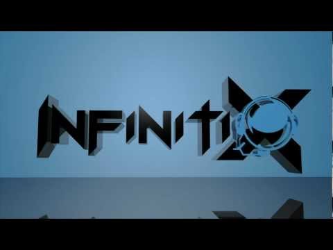 Infinitix's Official Intro