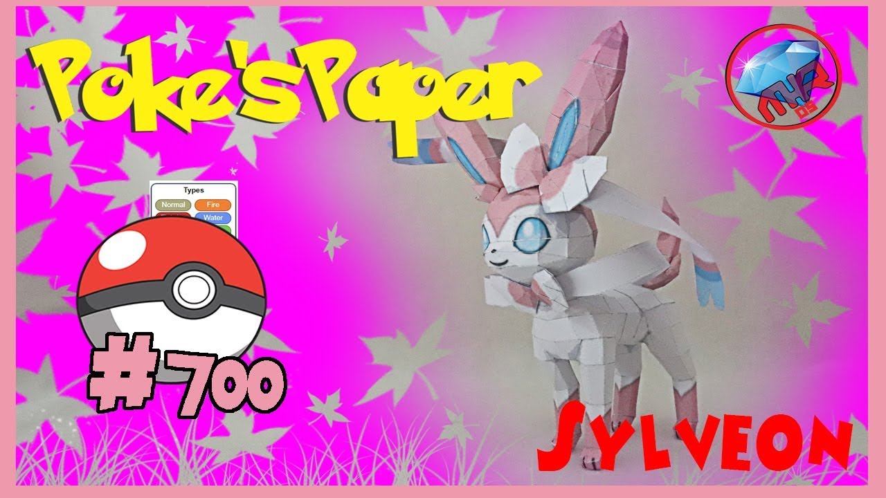 PaperCraft Pokemon #700 Sylveon (09) - YouTube