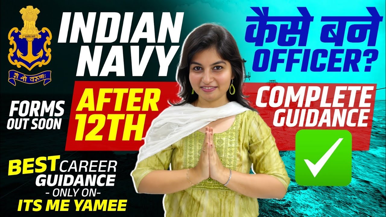 How To Join Indian Navy After 12th Class | Indian Navy Admission ...