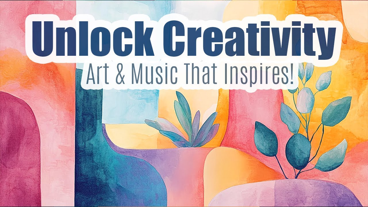 Beautiful Art with Feel Good Music for Ultimate Relaxation - YouTube