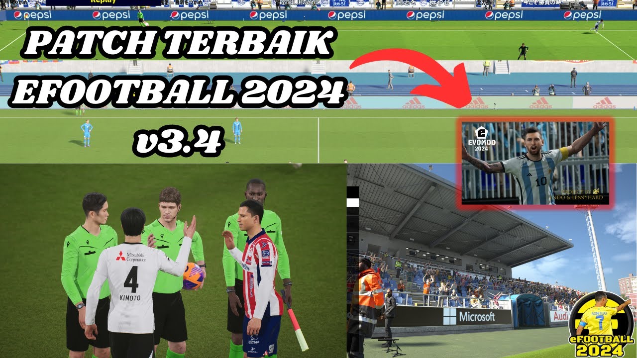 FIX PATCH TERBAIK BUAT EFOOTBALL 2024 KALIAN! BANYAK UPDATE YANG KECE ...