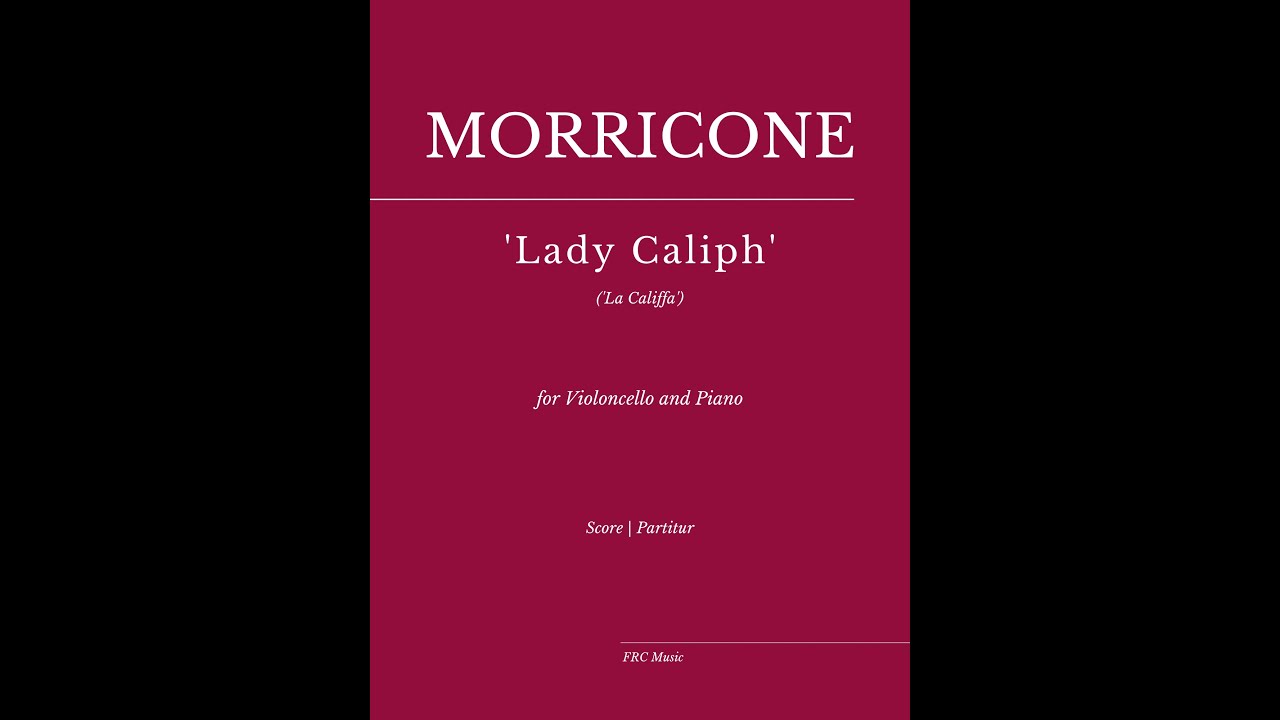 Morricone: Lady Caliph "La Califfa" for Cello (with Piano Accompaniment ...