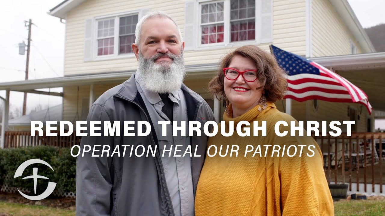 Redeemed Through Christ | Operation Heal Our Patriots - YouTube