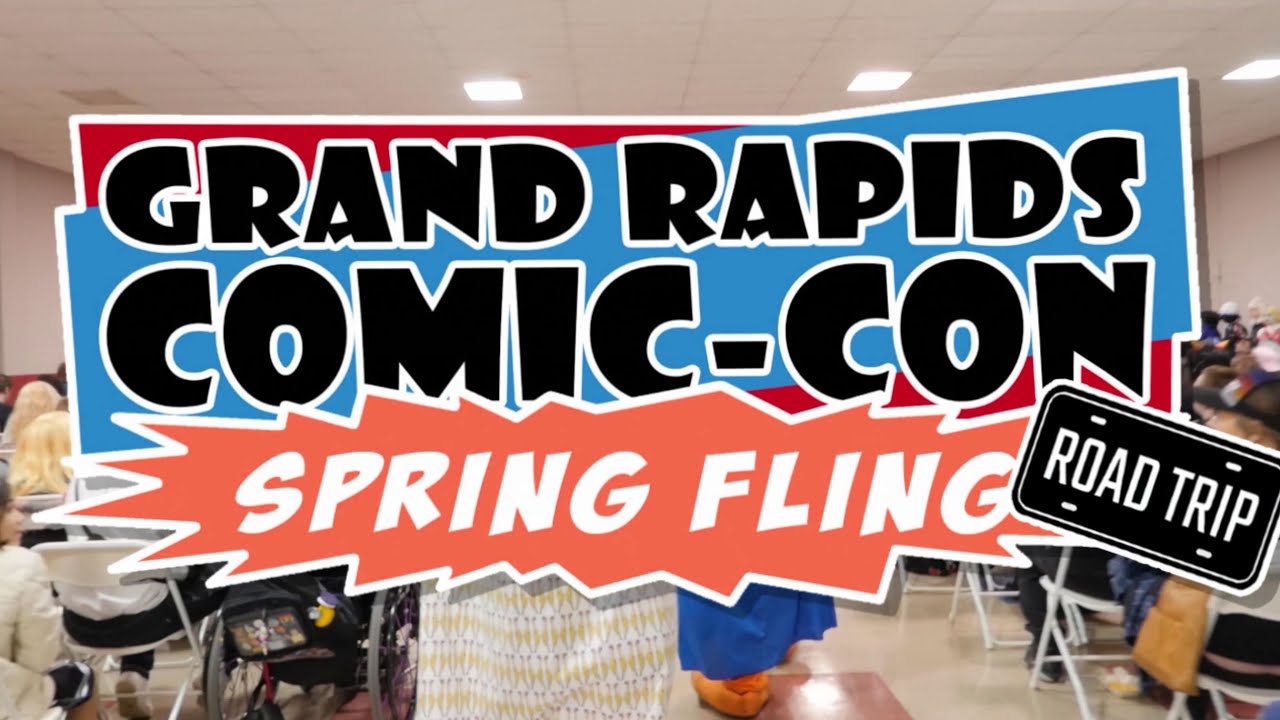 Spring Fling 2024 | Grand Rapids Comic Con - YouTube