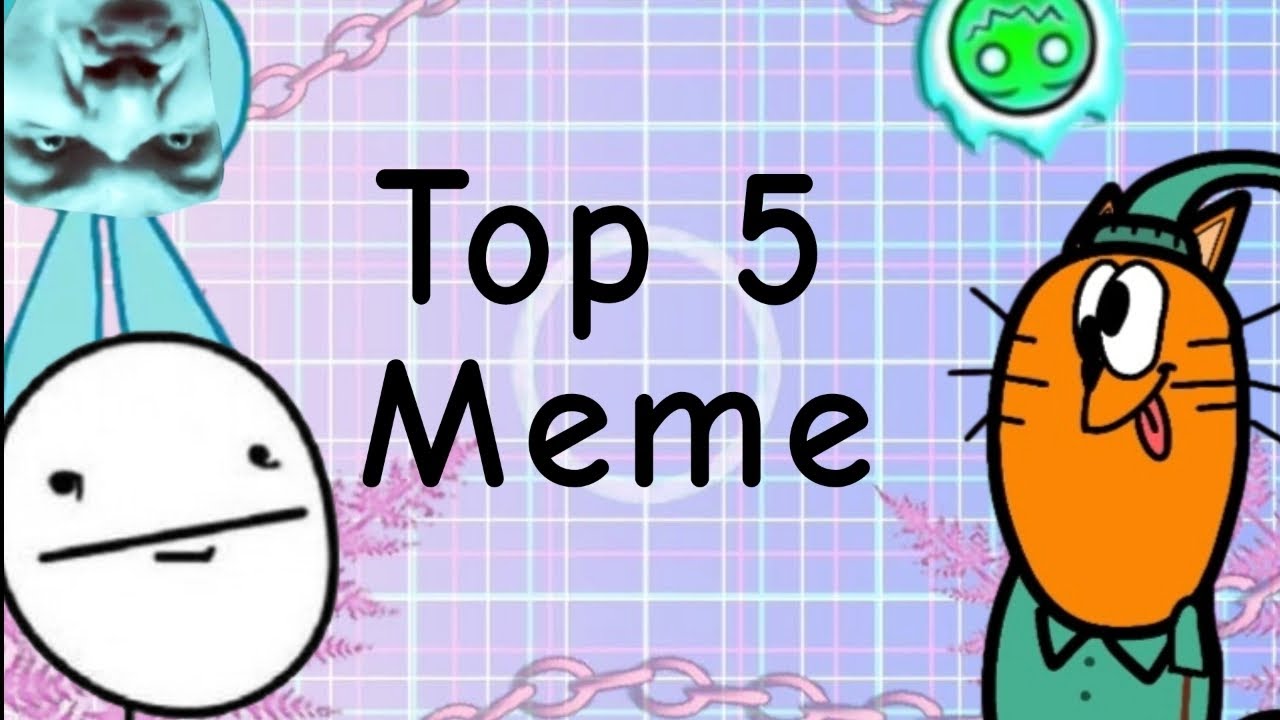 Top 5 Meme - YouTube