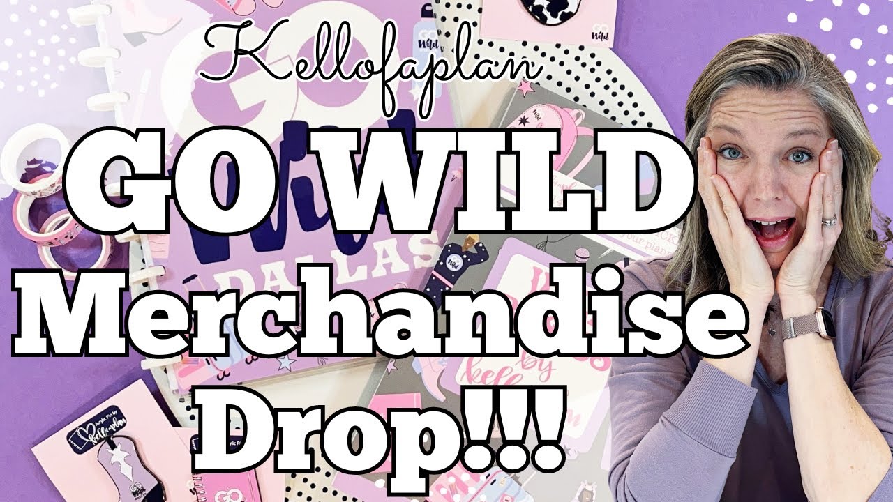 GO WILD Merchandise Drop! || Kellofaplan - YouTube