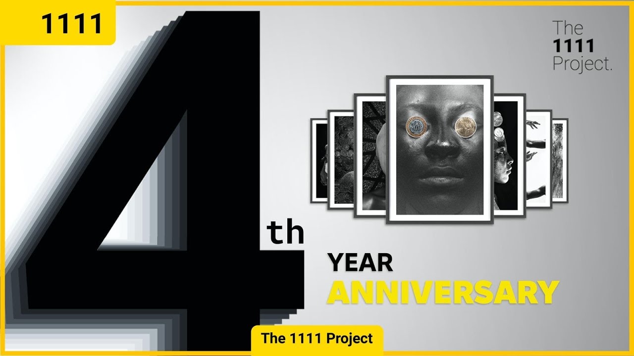 The 1111 Project celebrates its 4th Anniversary! - YouTube