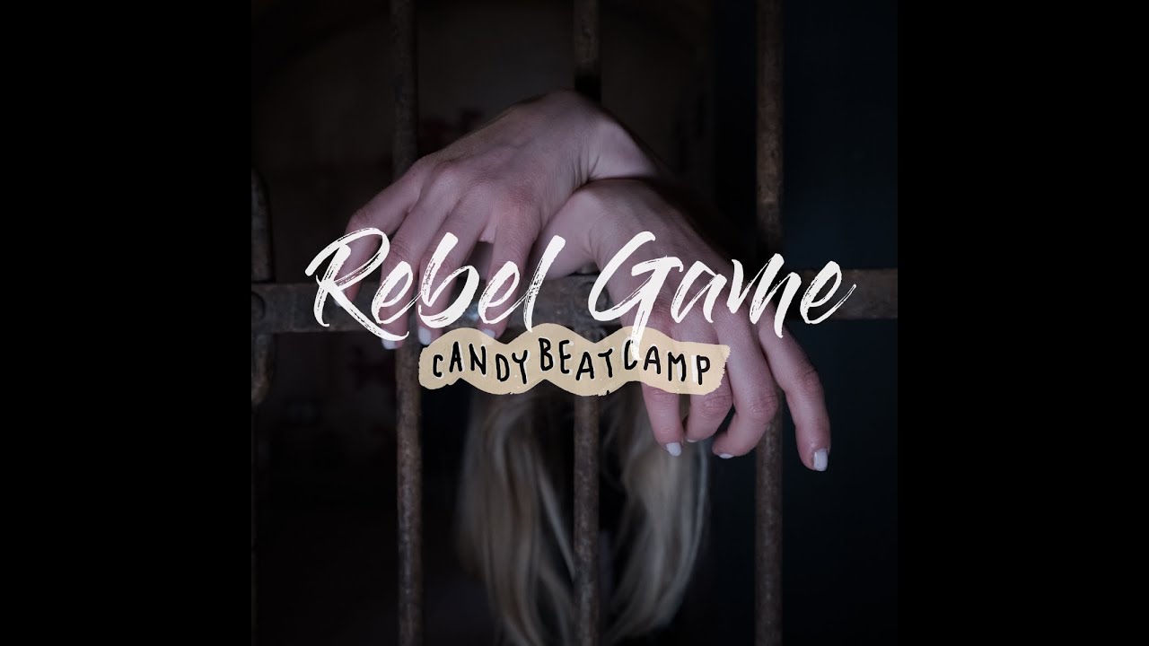 CANDY BEAT CAMP - Rebel Game / Official Music Video - YouTube