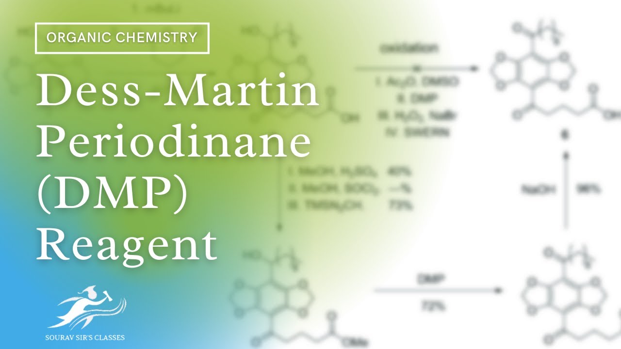 Dess-Martin Periodinane (DMP) Reagent || Important Practice Questions ...