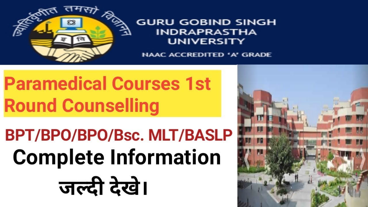 Ipu Paramedical Courses 1st Round Counselling - IP University Admission ...