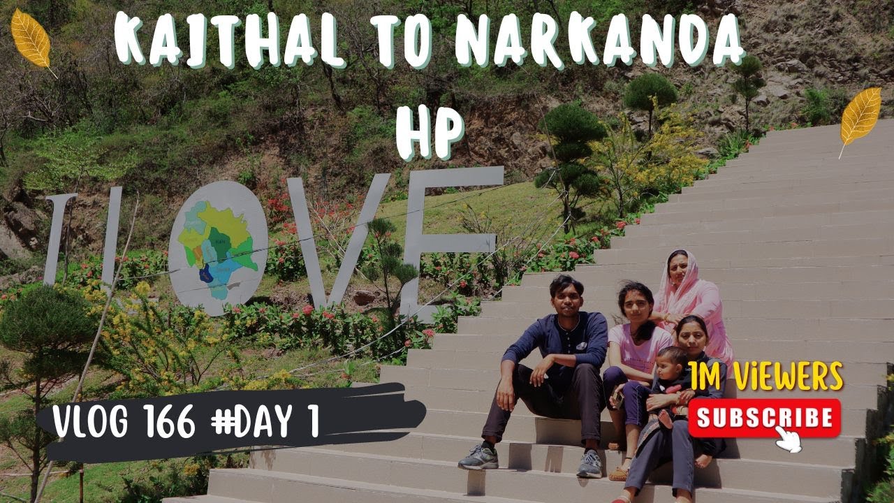 Kaithal to narkanda HP /daily vlog /vlog 166/ 10.05.2023 @mr #vlog ...