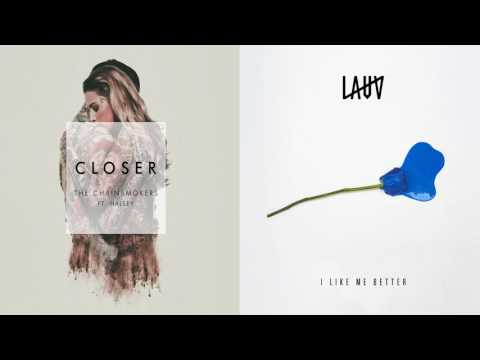 The Chainsmokers - Closer / Lauv - I Like Me Better [Mashup]