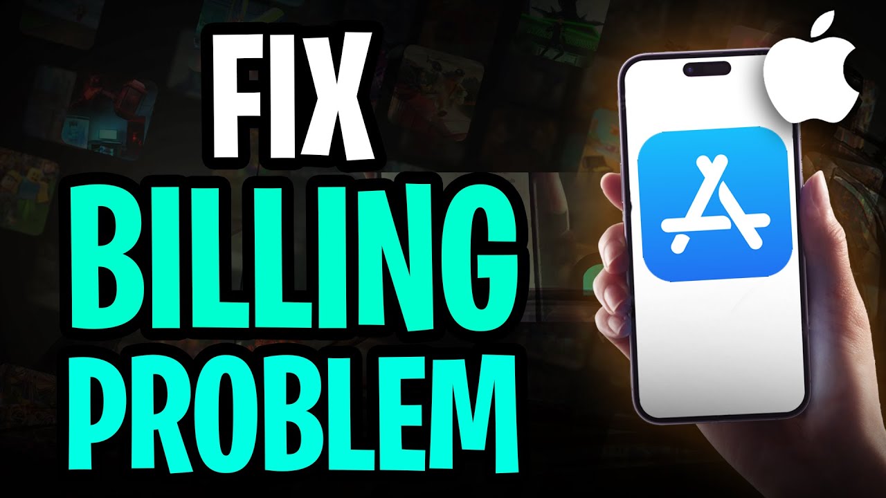 How to Fix Apple Store Billing Problem - YouTube