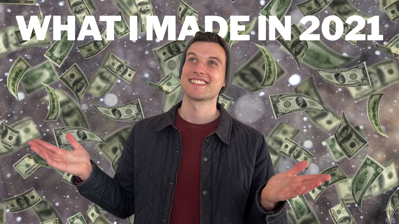 How Much Money I Made In 2021 | Passive Income Ideas For 2022 - YouTube