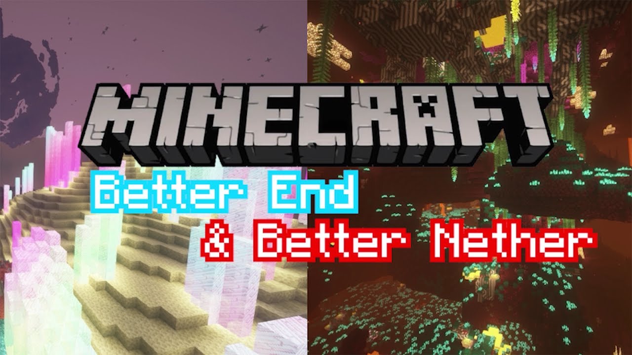Minecraft Better End and Better Nether - YouTube
