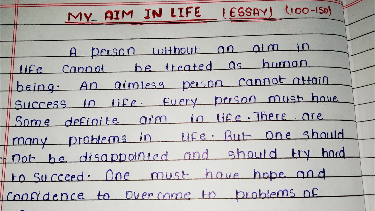 My Aim in life per essay//My Aim in life // - YouTube